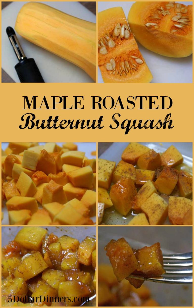 Maple Roasted Butternut Squash - $5 Dinners