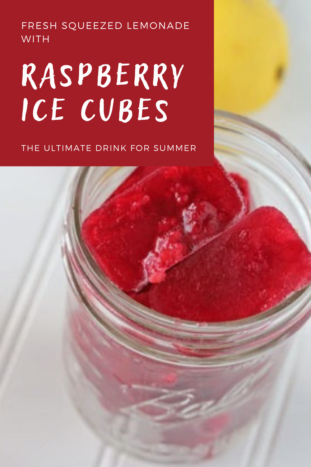 Fresh Squeezed Lemonade with Raspberry Flavored Ice Cubes