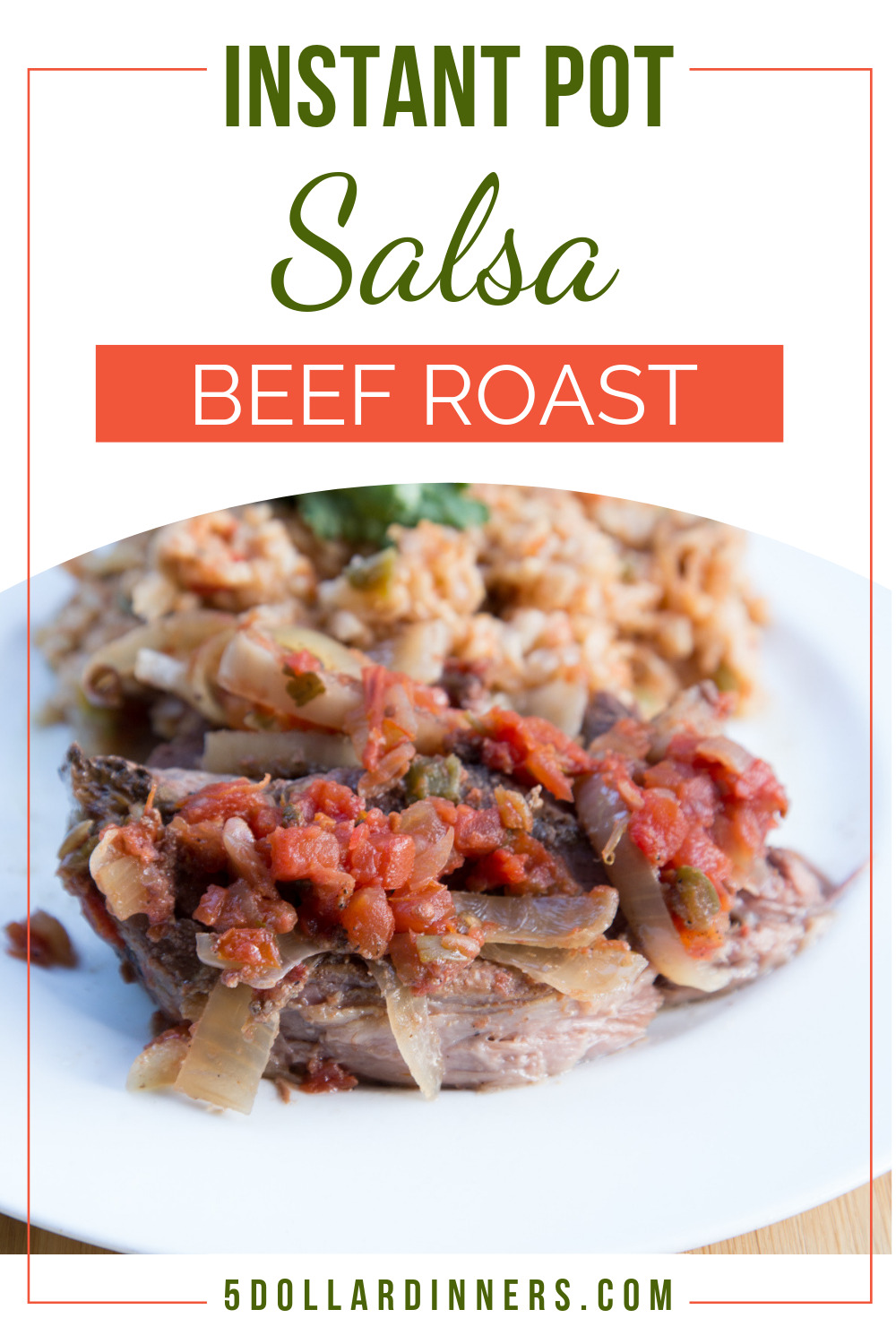 Instant Pot Beef Roast with Salsa and Peppers - $5 Dinners
