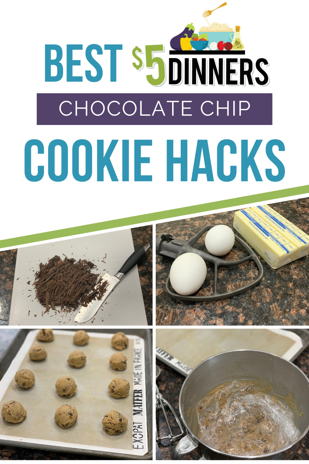 7 Hacks for Baking the Perfect Chocolate Chip Cookies - $5 Dinners ...