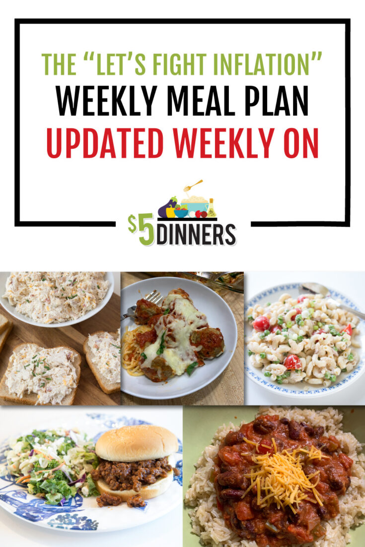 The "Let's Fight Inflation" Weekly Meal Plan