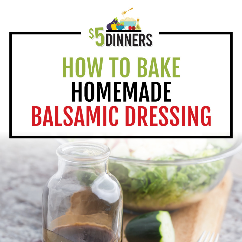 Italian Salad with Homemade Balsamic Dressing - $5 Dinners