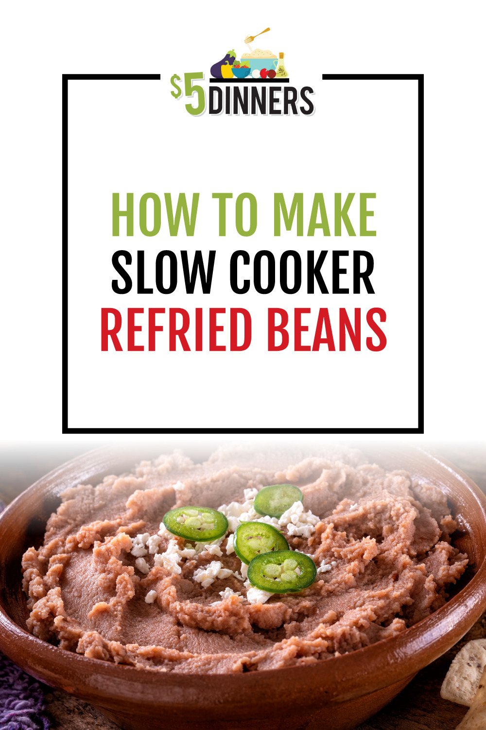 Slow Cooker Refried Beans - $5 Dinners | Budget Recipes, Meal Plans ...