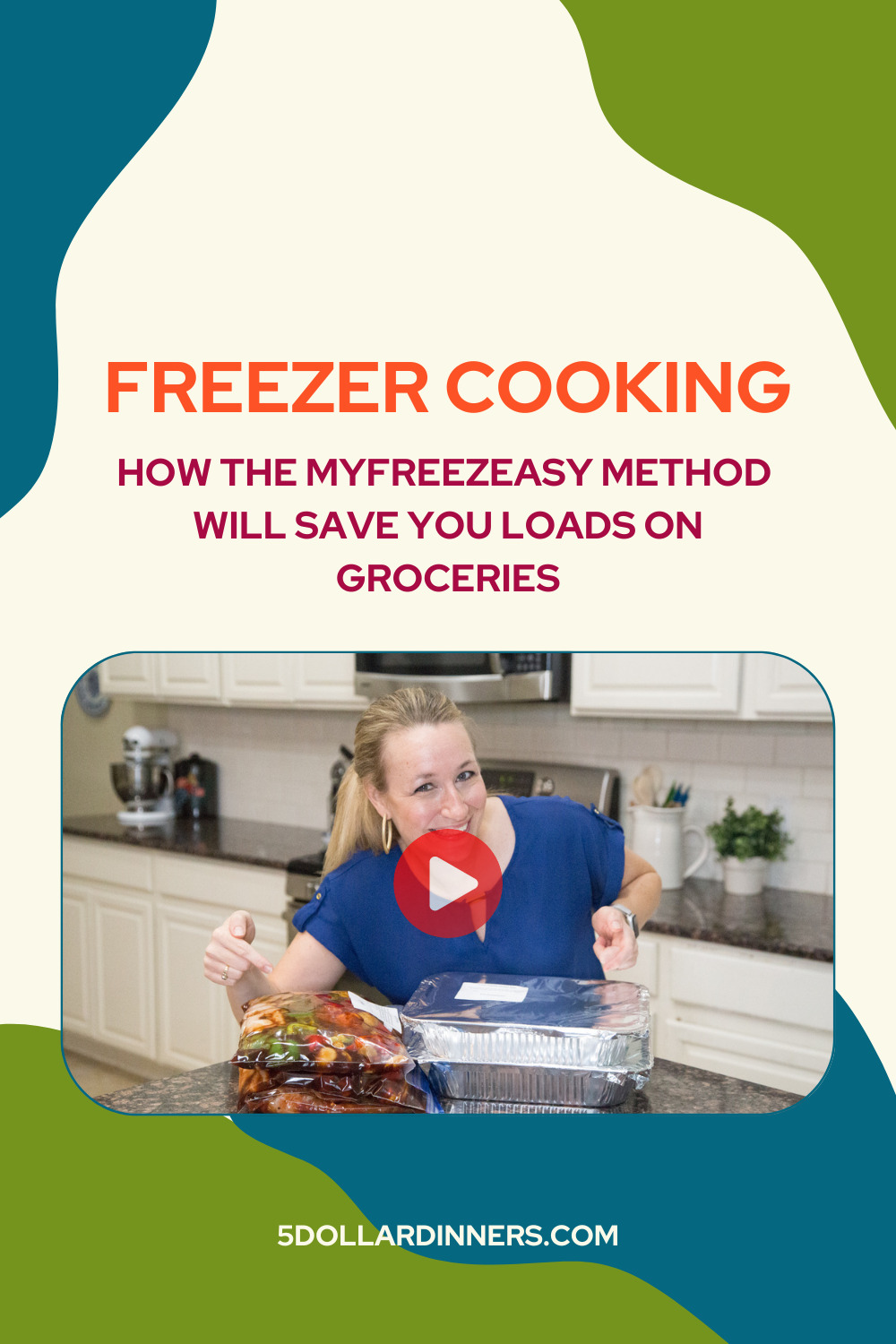 MyFreezEasy Method & Freezer Friendly Dinners