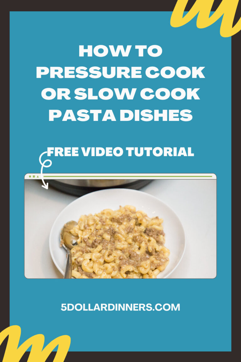 VIDEO: How to Pressure Cook or Slow Cook Pasta Dishes - $5 Dinners ...