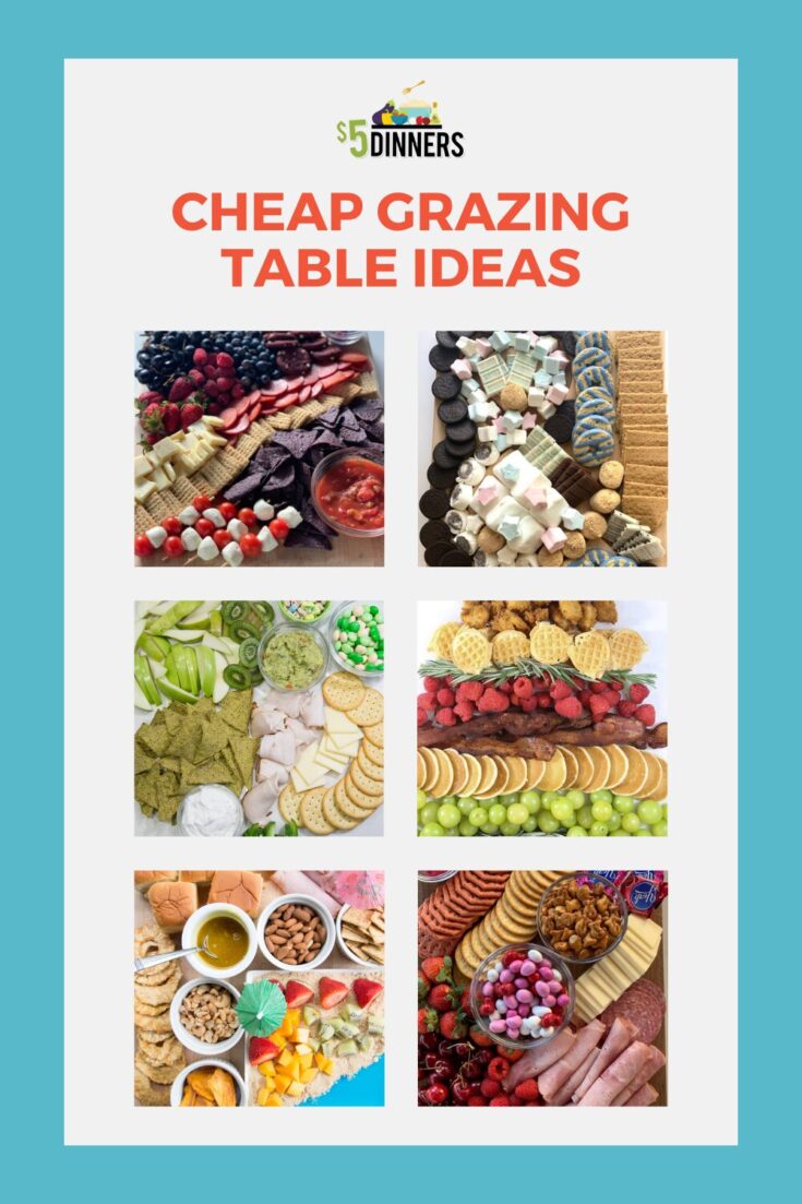 Cheap Grazing Table Idas - $5 Dinners | Budget Recipes, Meal Plans ...