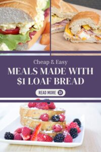 ROUNDUP: Cheap $1 Loaf Bread Recipes - $5 Dinners | Budget Recipes ...